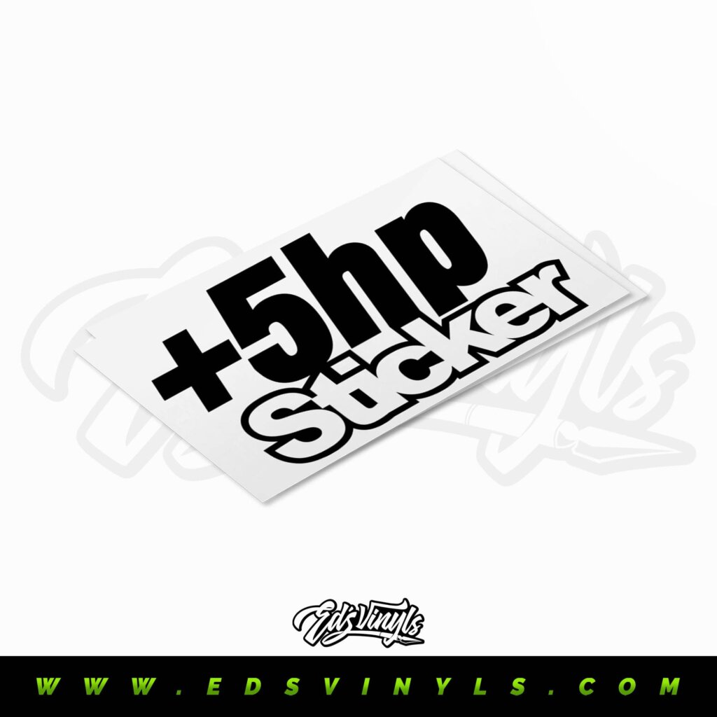 +5hp sticker - EdsVinyls