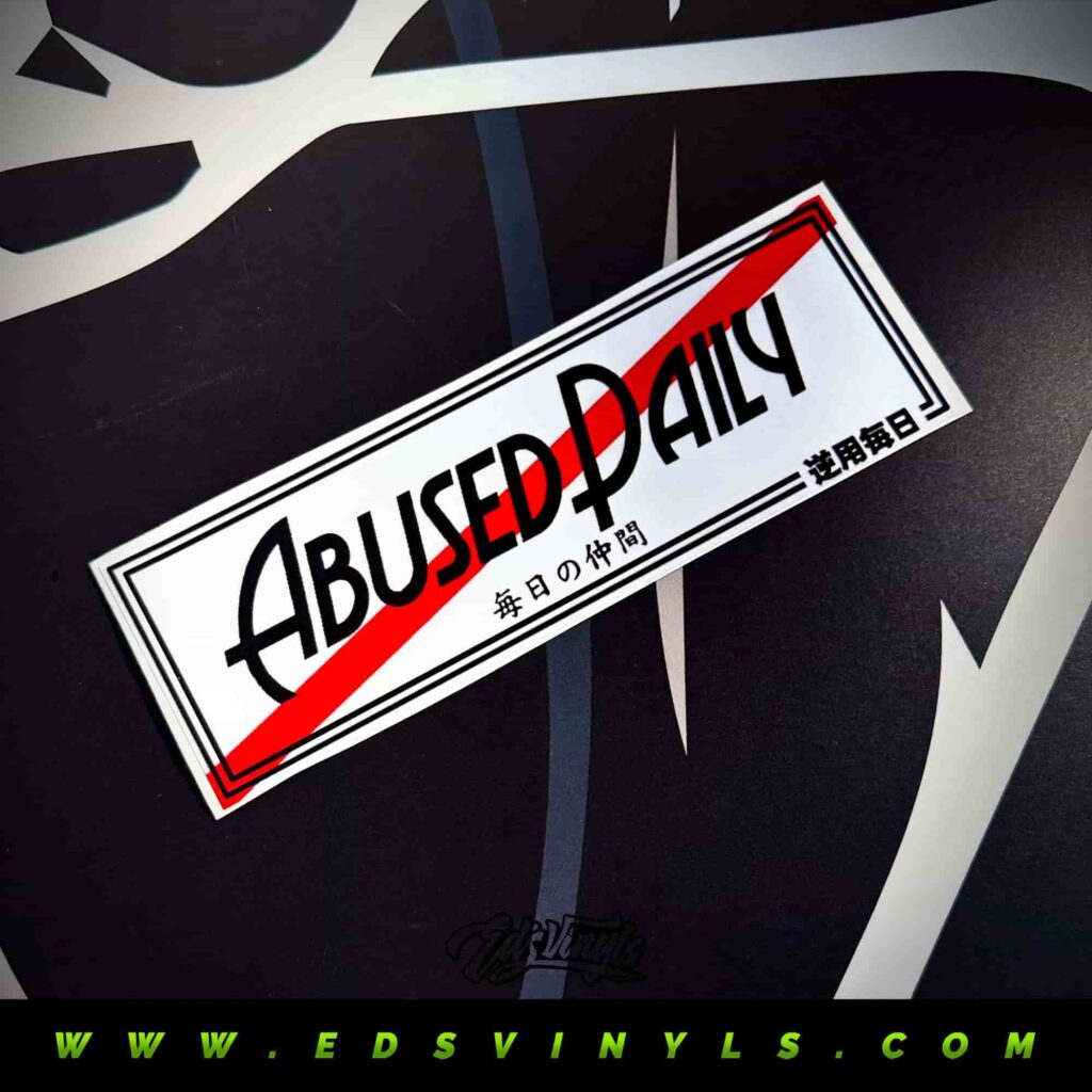Abused Daily Slap Sticker - Edsvinyls