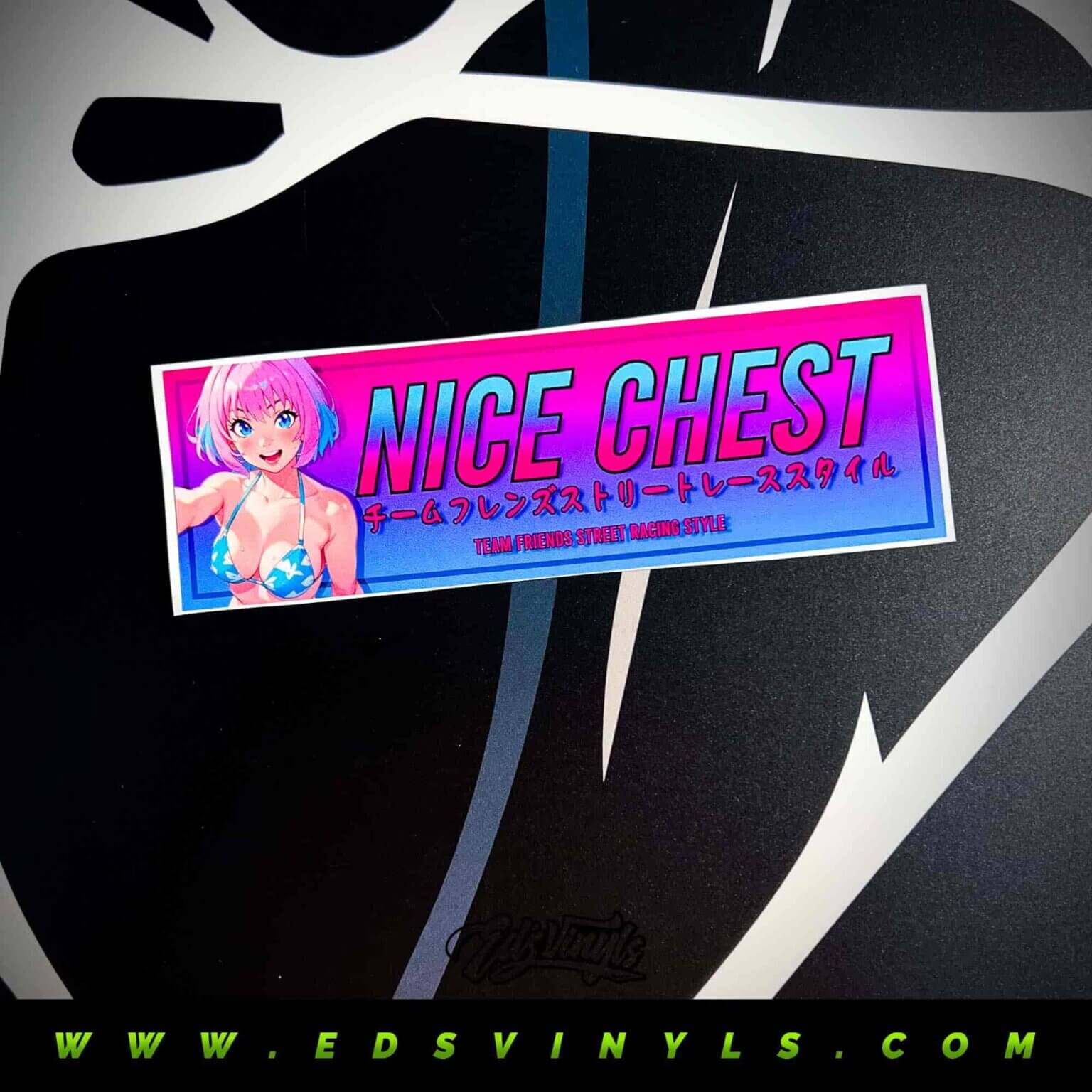 Nice Chest Slap Sticker - Edsvinyls